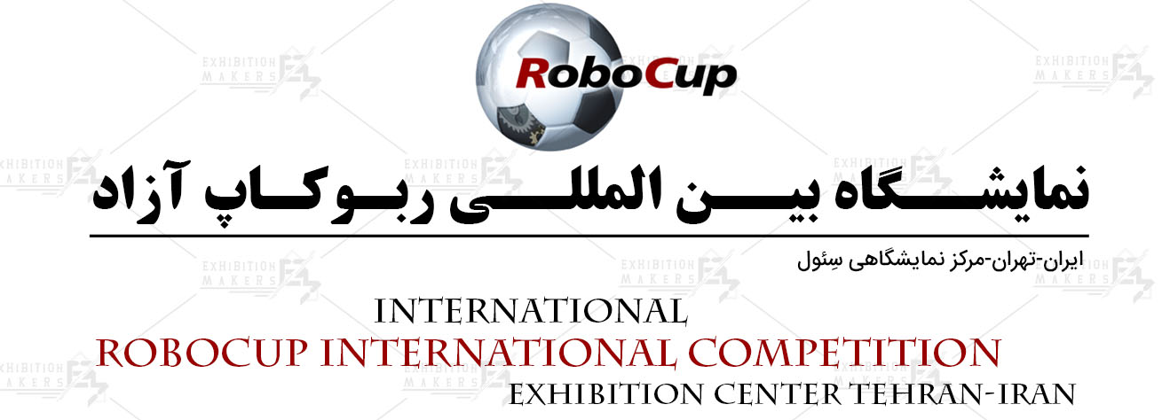 International RoboCup International Competition Iran Tehran ...